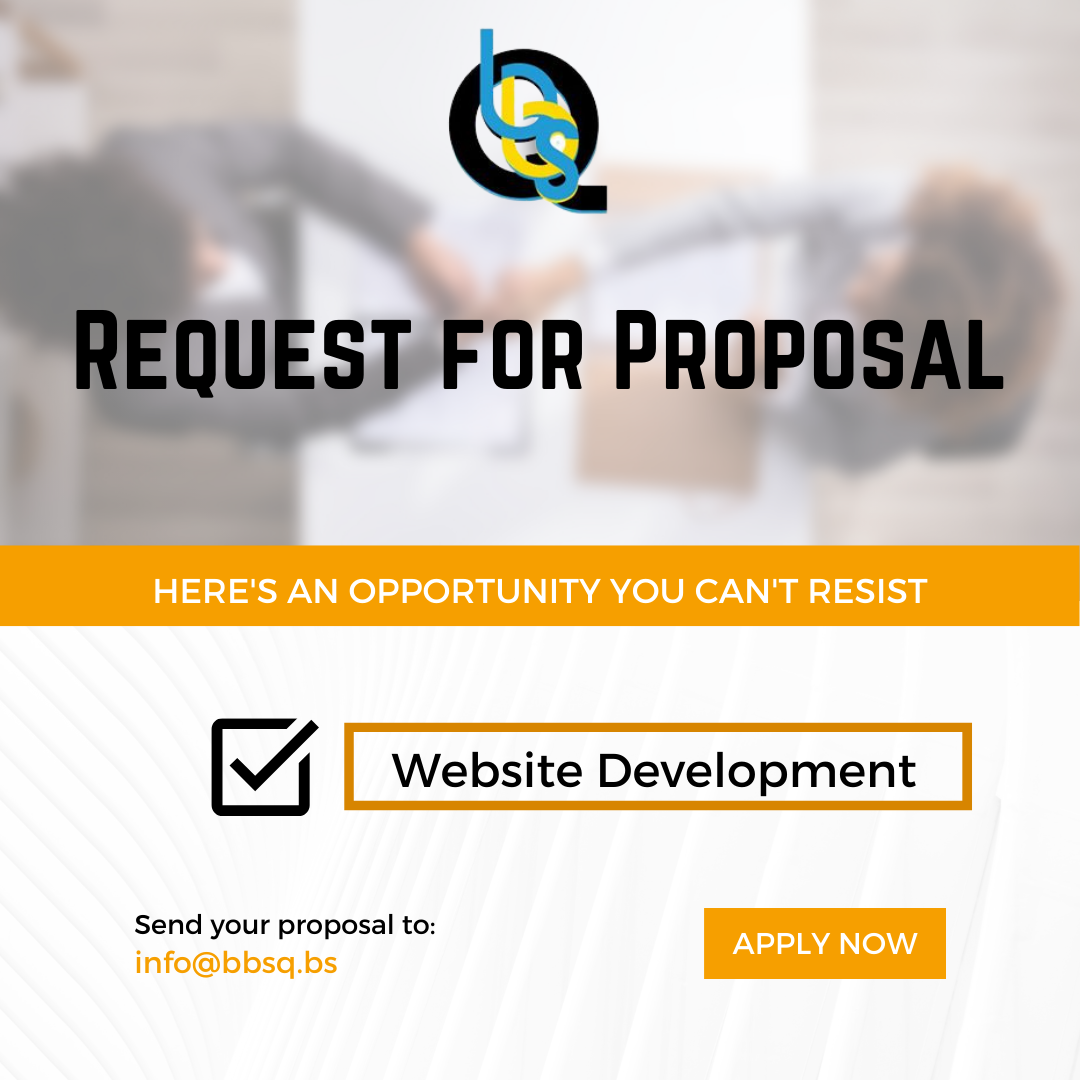 BBSQ Request for Proposals: Website Development - Bahamas Trade Info