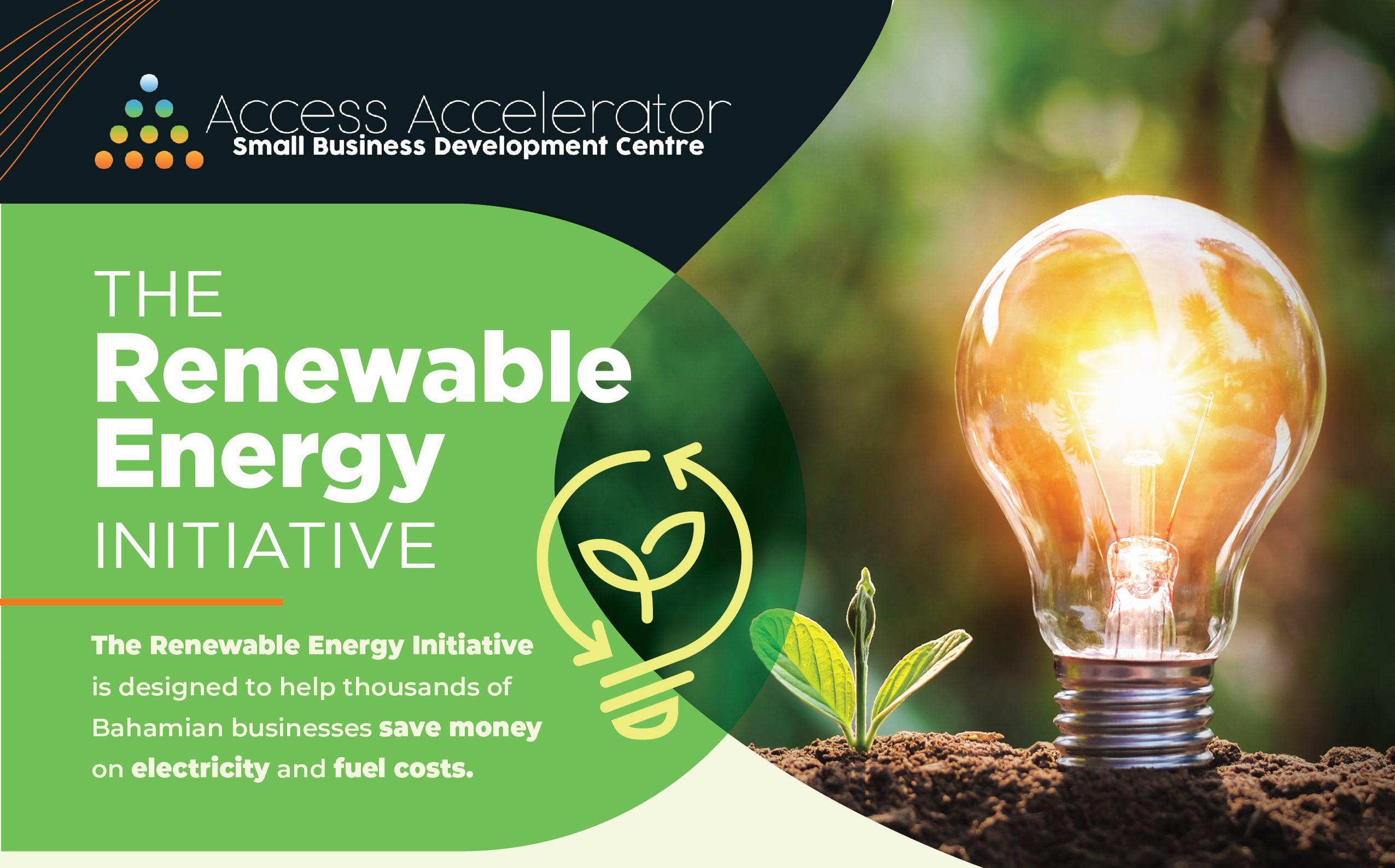 Access Accelerator SBDC - The Renewable Energy Initiative - Bahamas ...